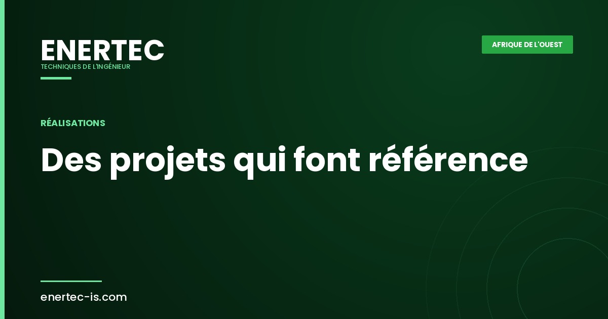 Nos Réalisations : Projet ENERGOS & Postes HTB — ENERTEC